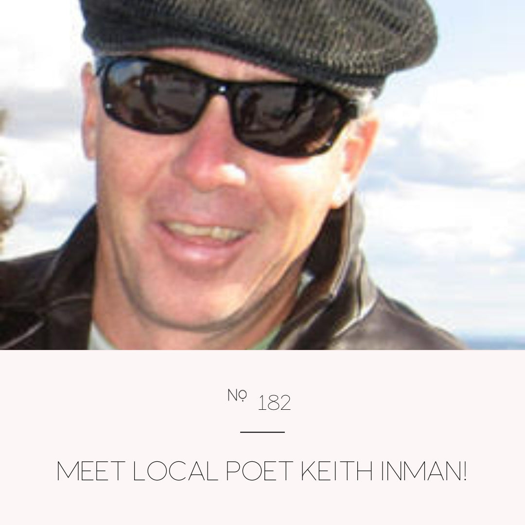 Meet local poet Keith Inman! – Figg Street Co.